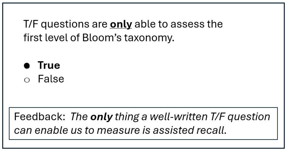 How to use T/F questions effectively – Moore Thinking